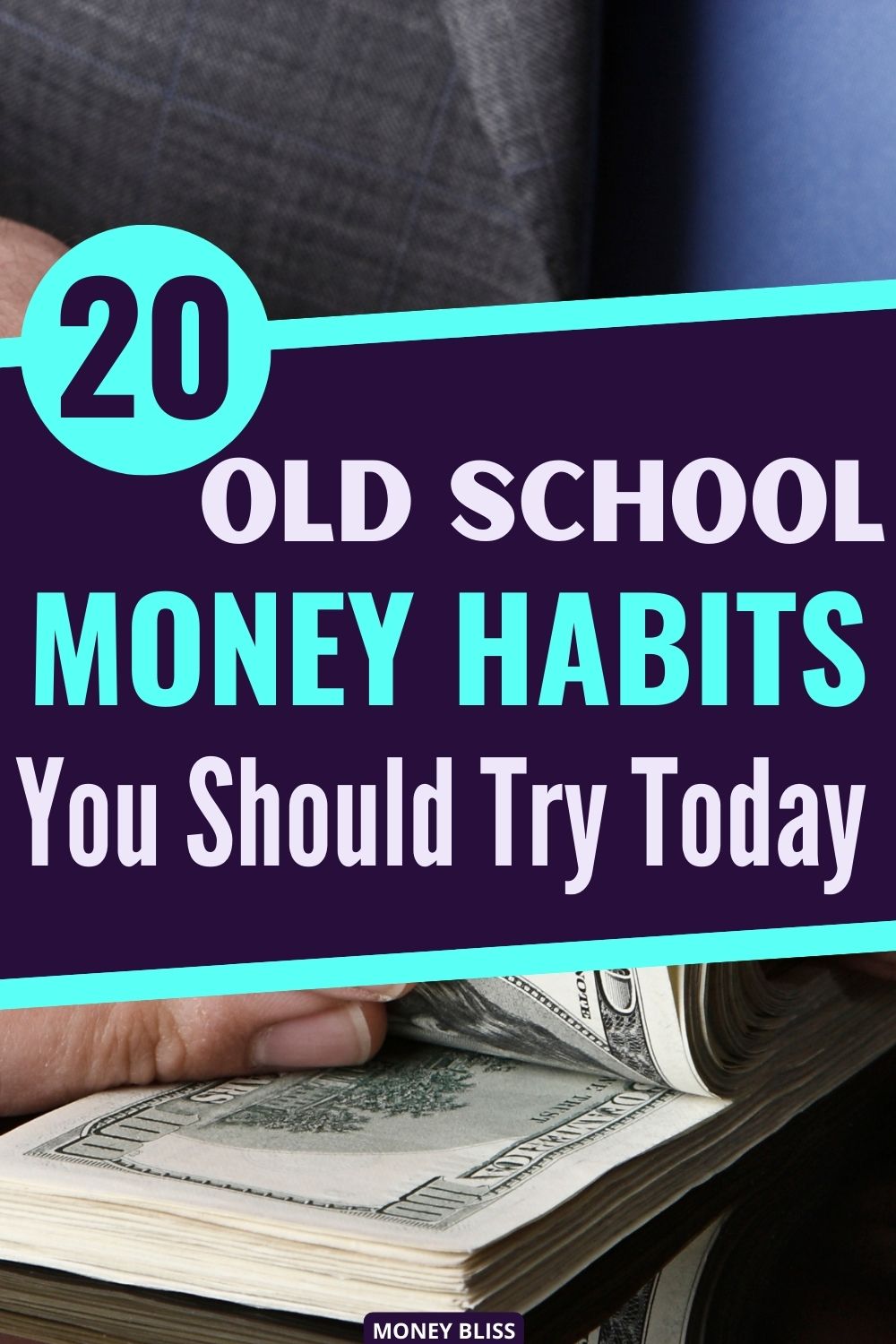 20 Old School Money Habits You Should Try Today - Money Bliss