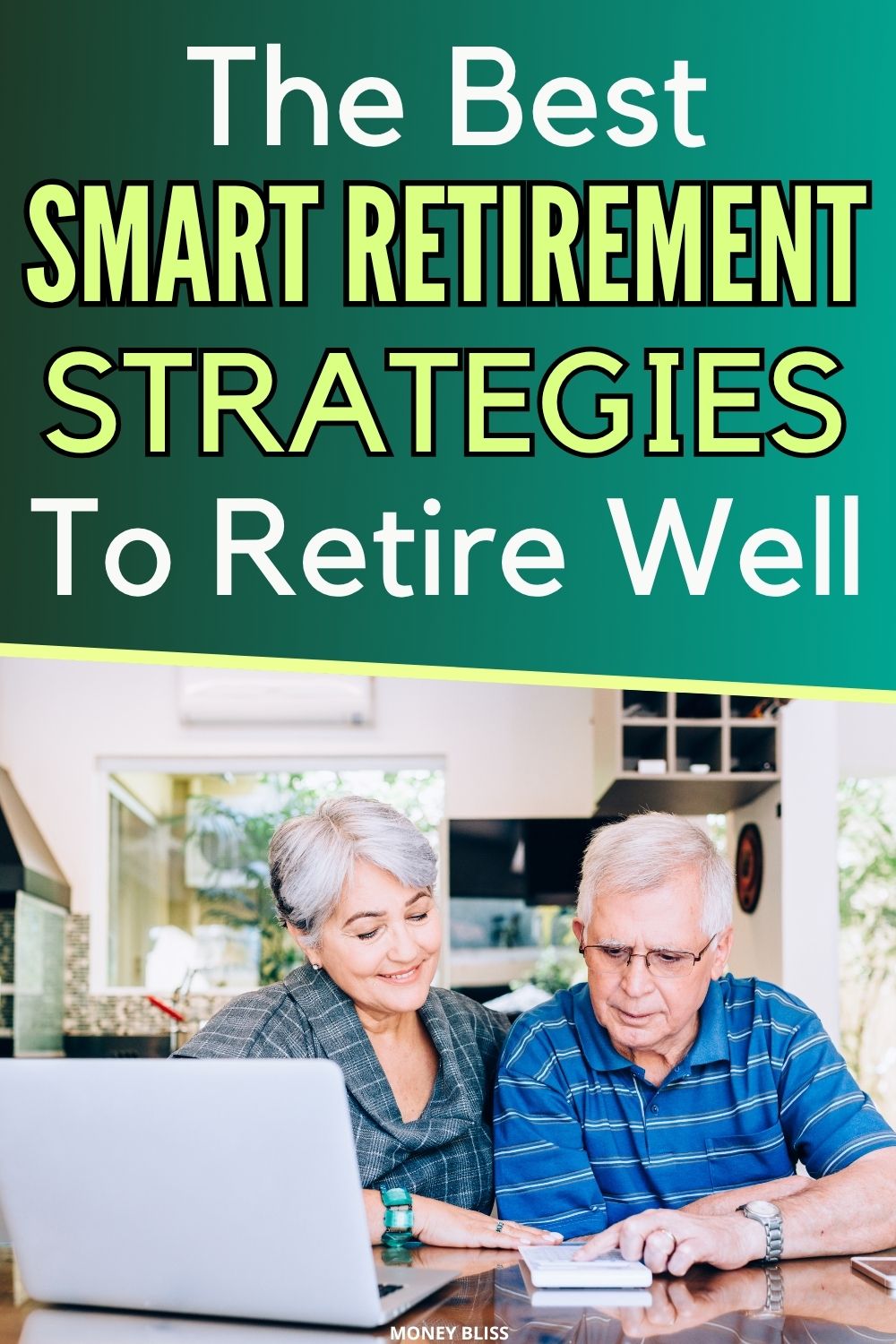 16 Smart Retirement Strategies To Live Comfortably - Money Bliss