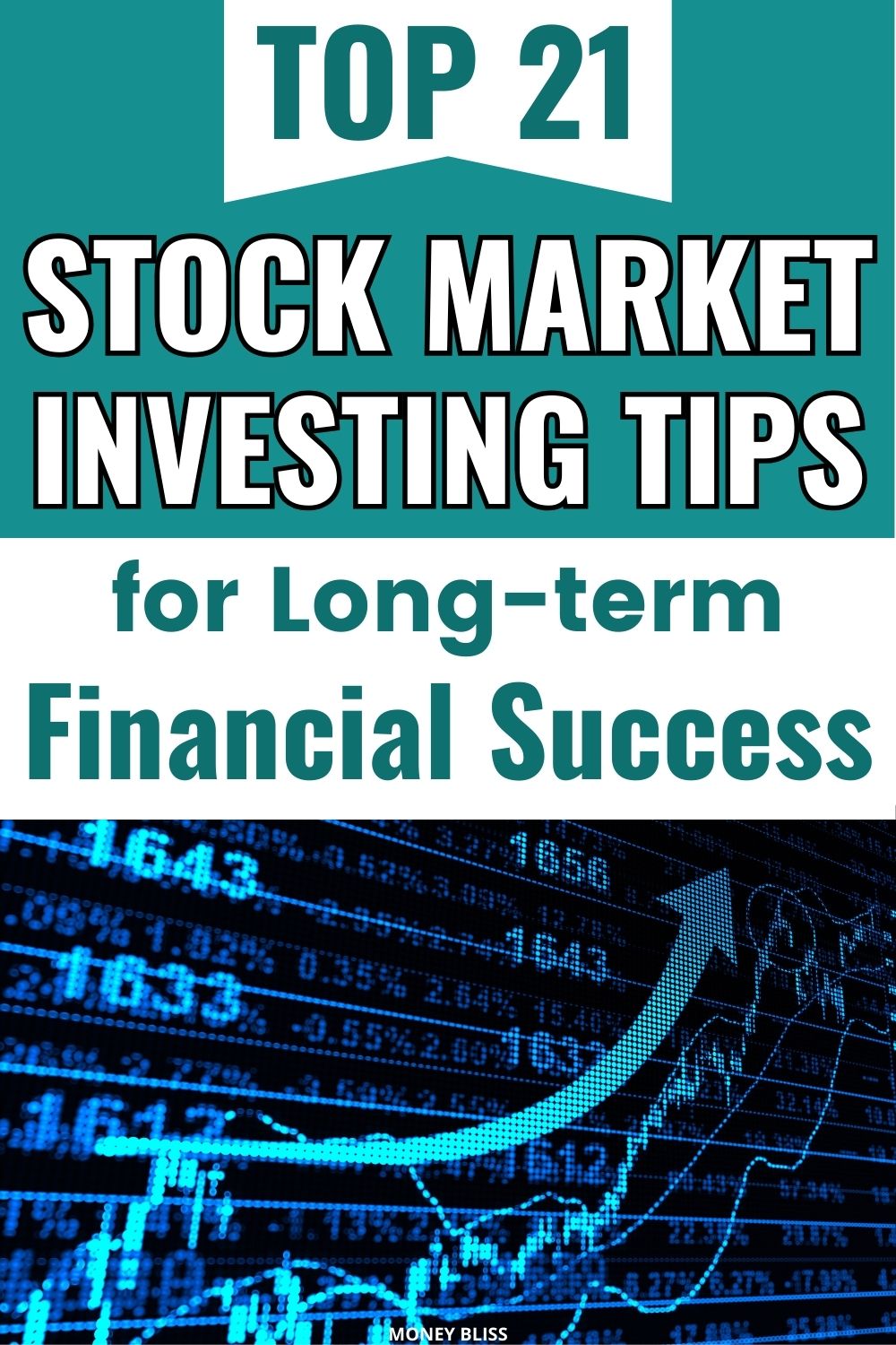 Stock Market Investing for Long-term Financial Success - Money Bliss