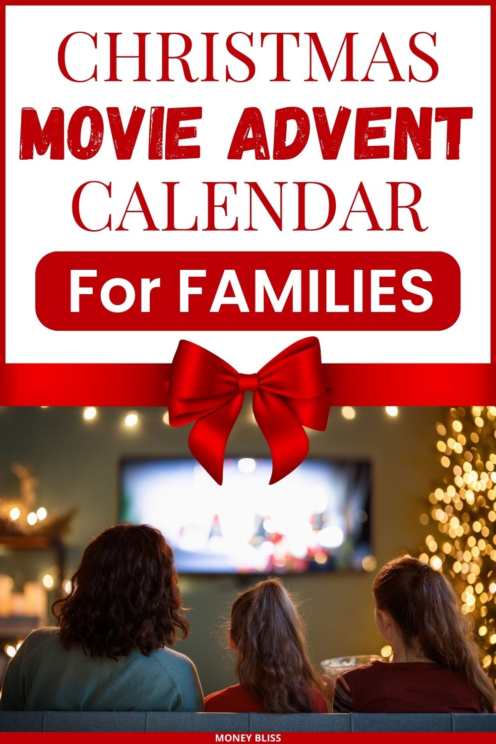 Christmas Movie Advent Calendar for Families - Money Bliss