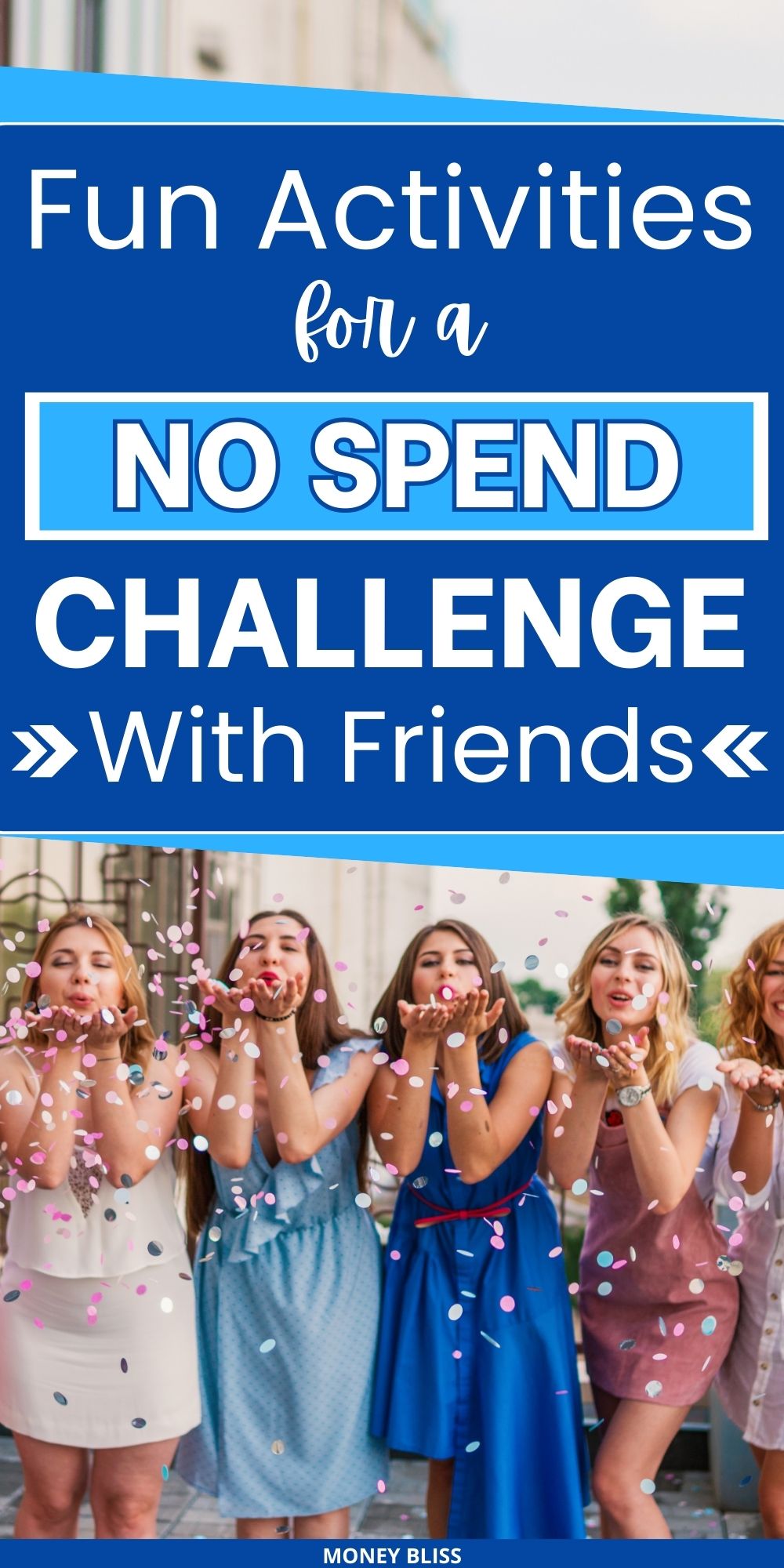 Fun Activities For A No Spend Challenge With Friends - Money Bliss