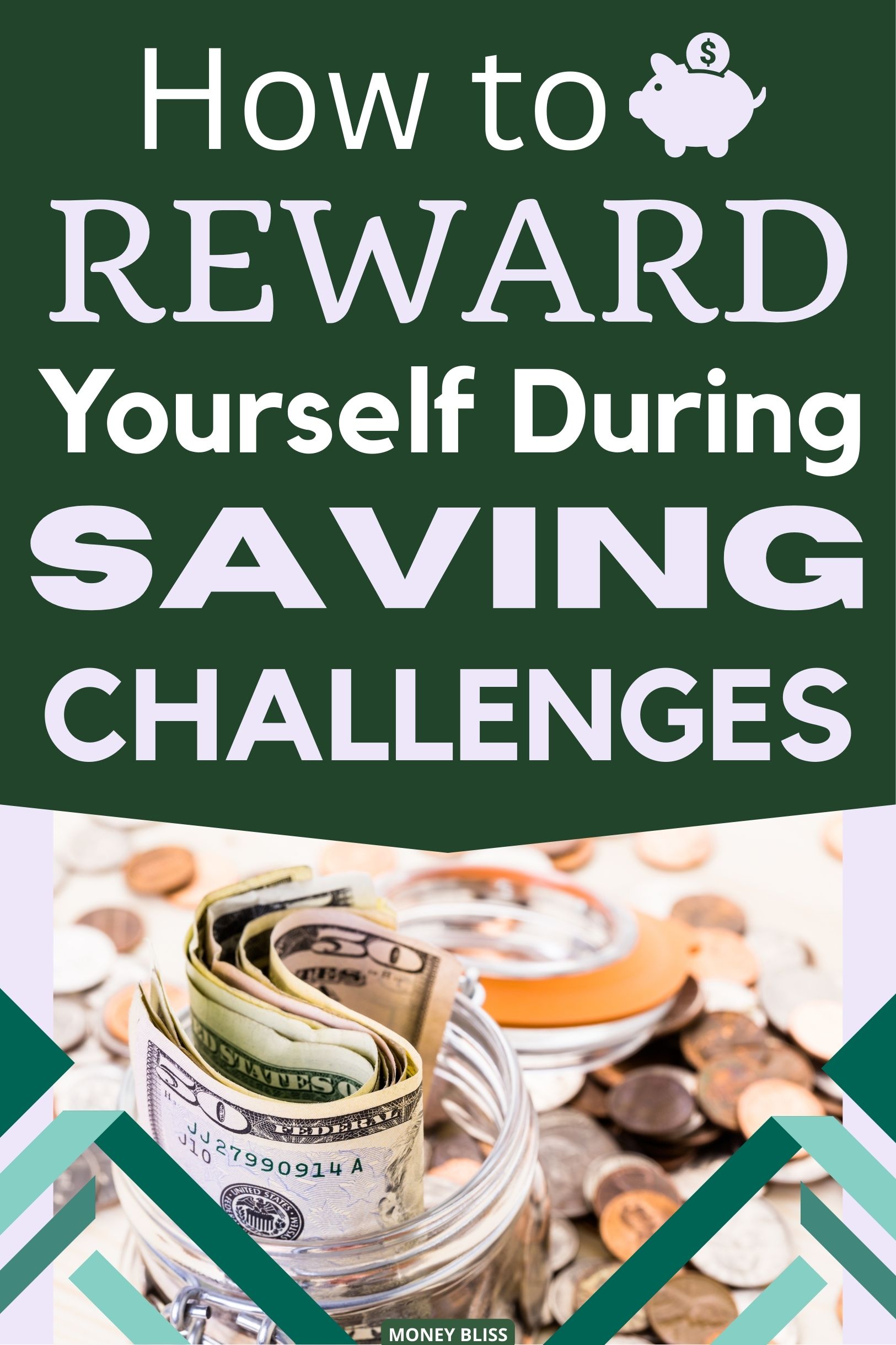 How To Reward Yourself During Saving Challenges - Money Bliss