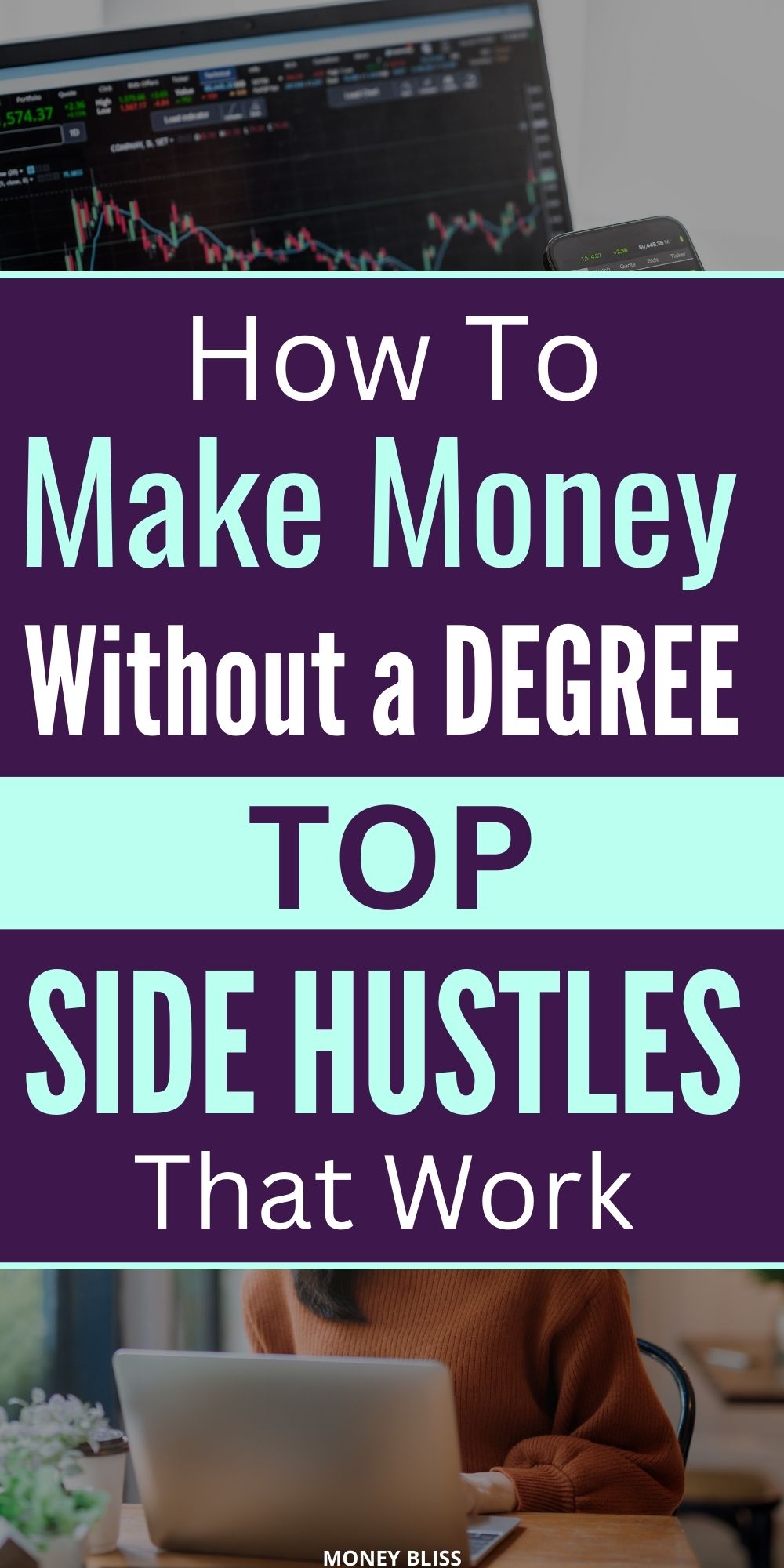 17 Best Side Hustles You Can Start Without a Degree - Money Bliss