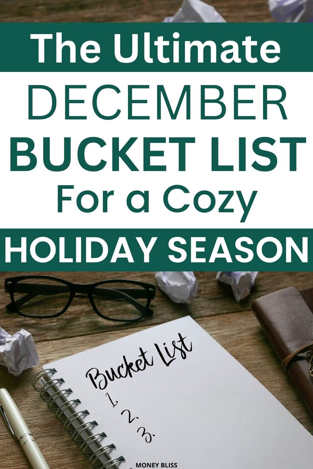 The Ultimate December Bucket List for a Cozy Holiday Season - Money Bliss