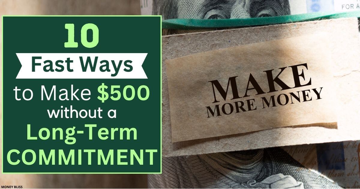 10 Fast Cash Ideas That Could Make You $500 This Week - Money Bliss