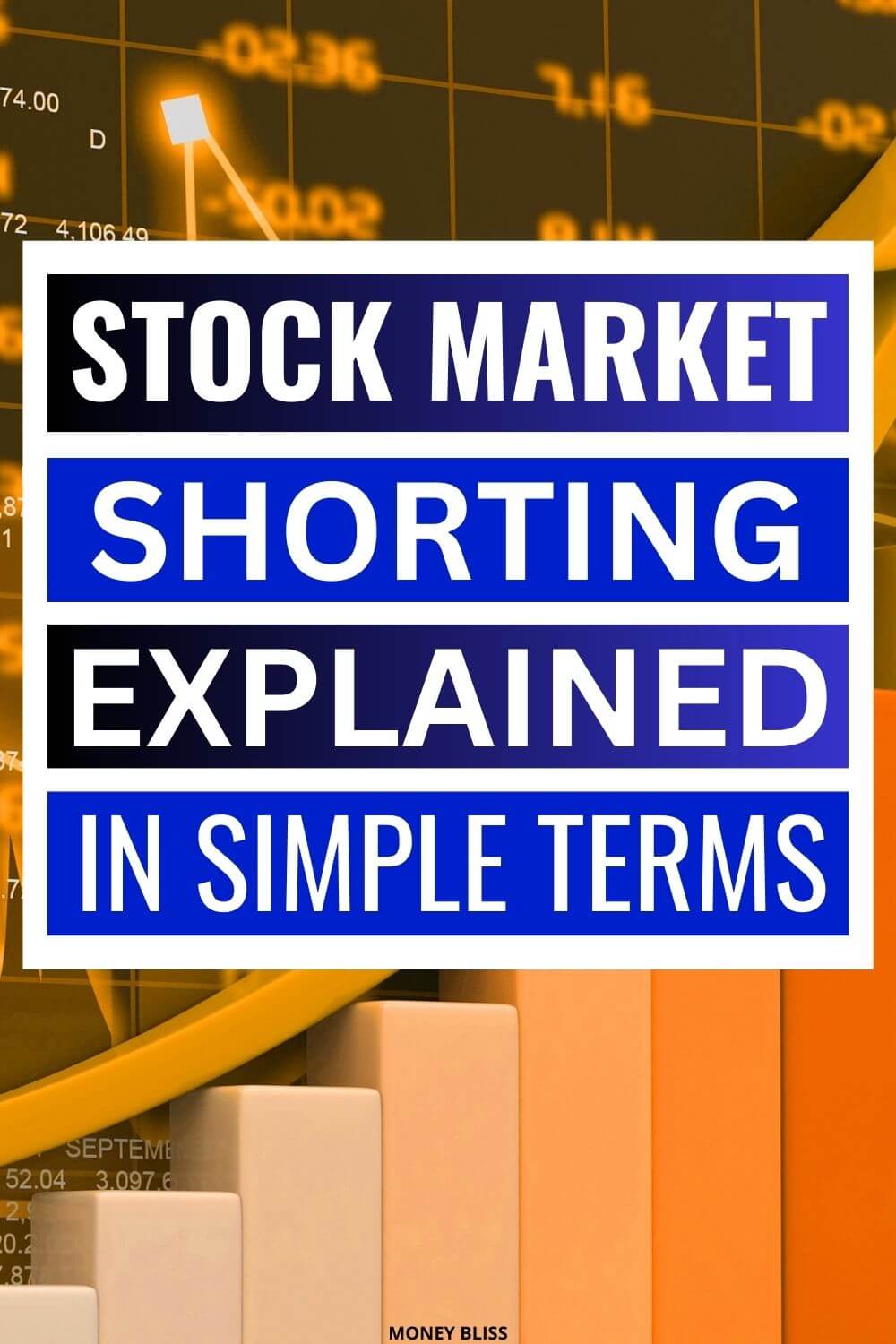 How Stock Market Shorting Works and Why Some Investors Use It - Money Bliss