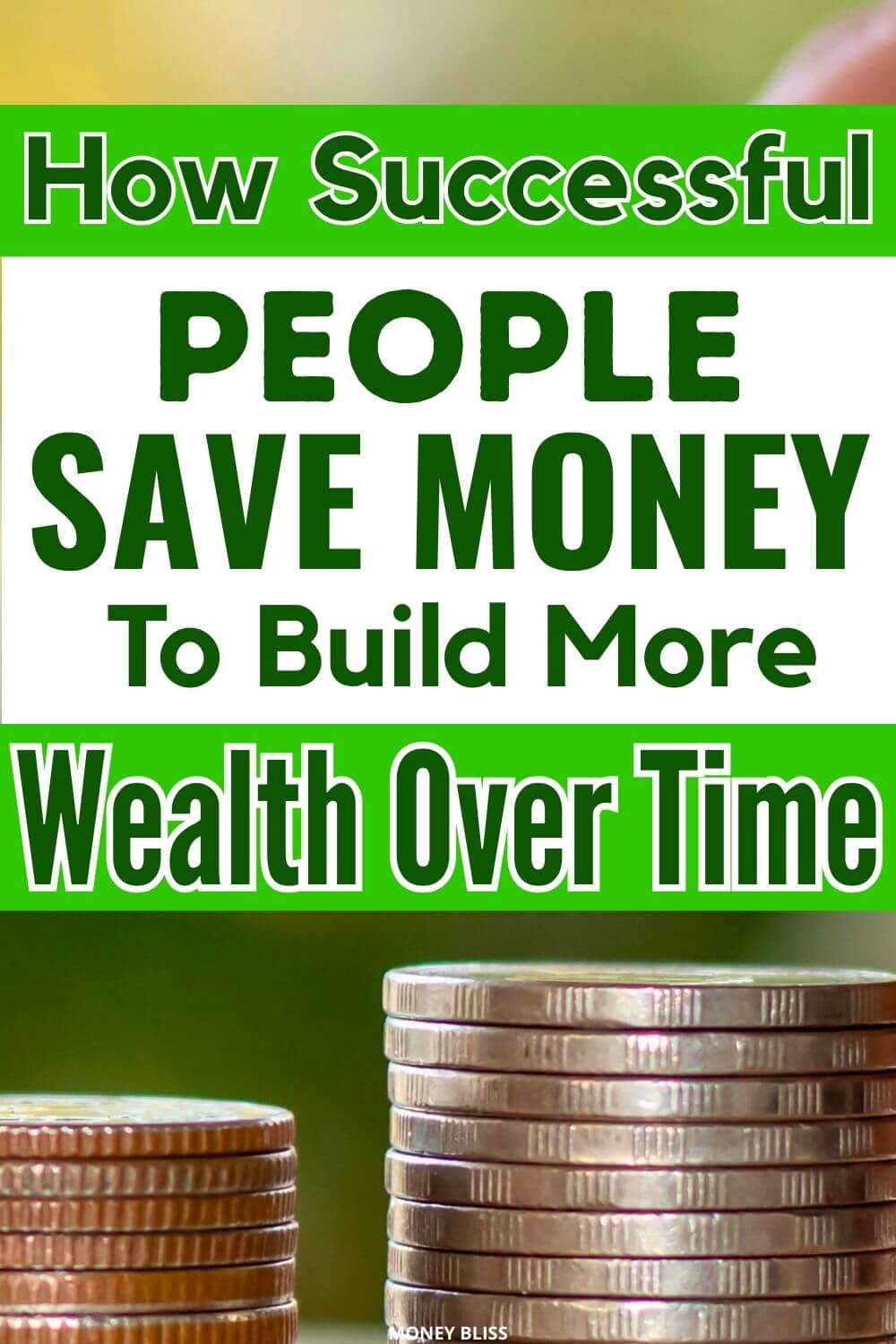 How Do Successful People Save To Make More Money? - Money Bliss
